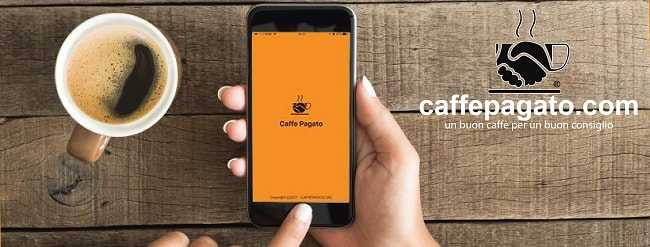 Caffepagato: l'app di Lecce che permette di offrire a distanza il caffè